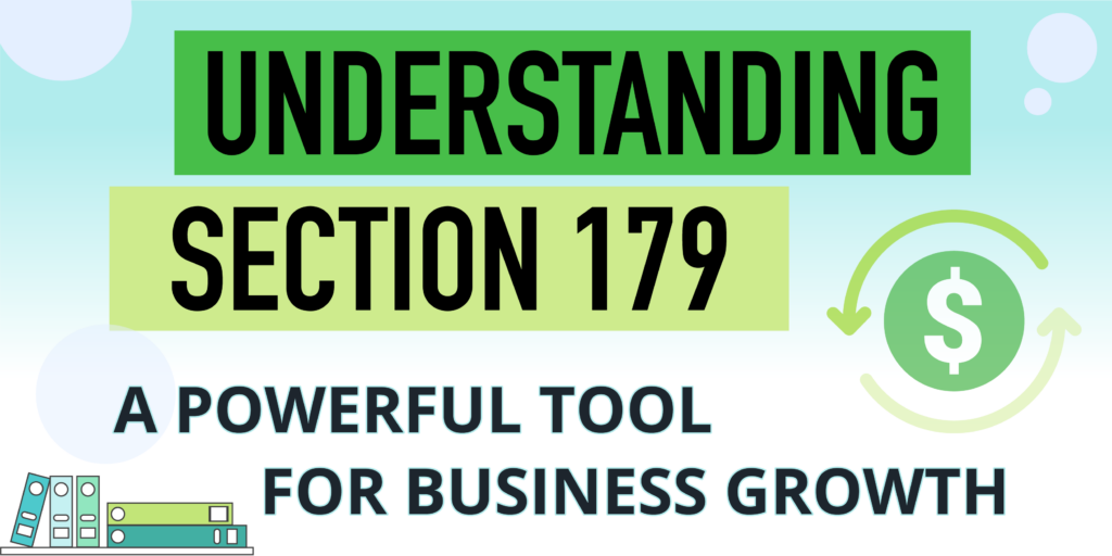 Understanding Section 179: A Powerful Tool for Business Growth - AP ...