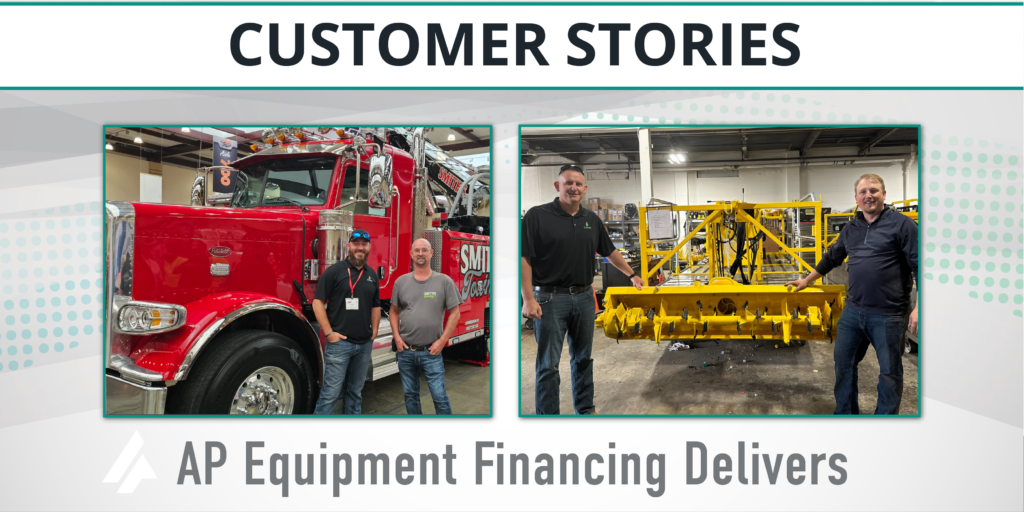Customer Stories: AP Equipment Financing Delivers - AP Financing